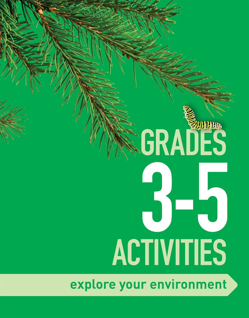 Explore Your Environment: K-8 Activity Guide - Project Learning Tree Canada
