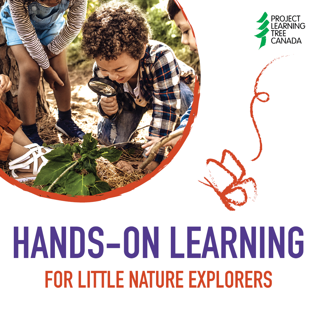 Project Learning Tree Canada Releases Environmental Education Resource - Trees & Me: Activities ...