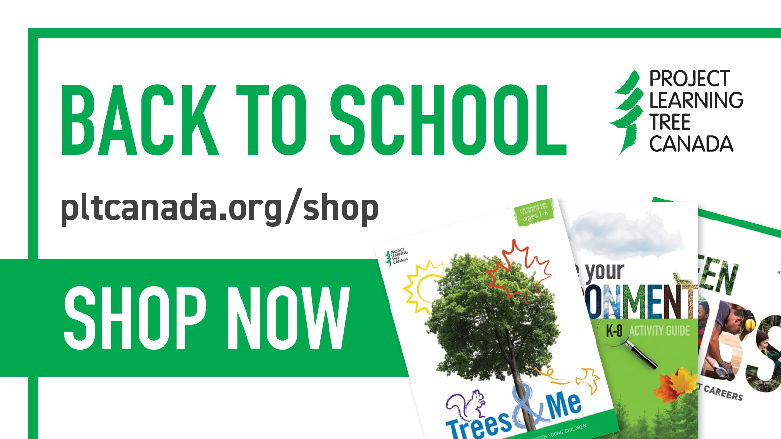 Back to School With PLT Canada - Project Learning Tree Canada